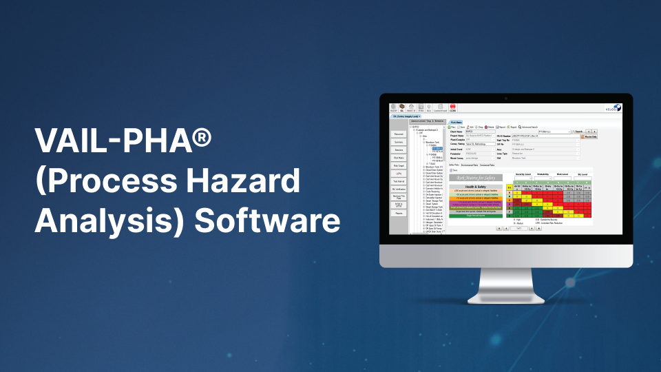 VAIL-PHA Software : Process Hazard Analysis - Velosi Integrity & Safety ...
